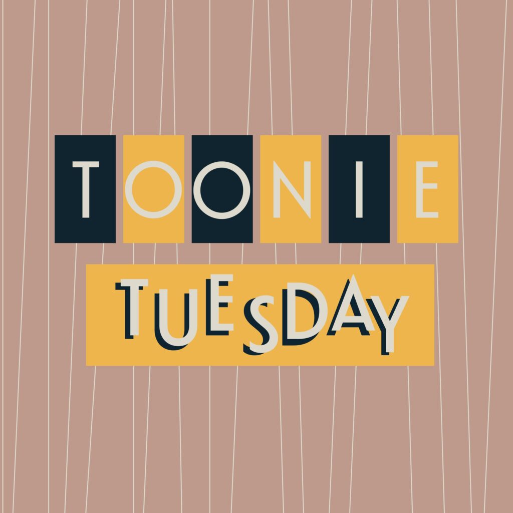 Toonie Tuesday at Bernie's Supper Club and Cinema - Bernie's